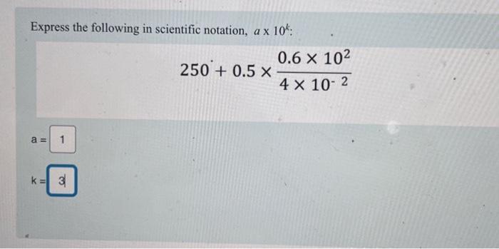 Solved Express the following in scientific notation, \\( a | Chegg.com