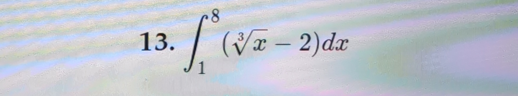 Solved evaluate the given definitive integrals | Chegg.com