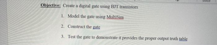 Objective: Create a digital gate using BJT | Chegg.com