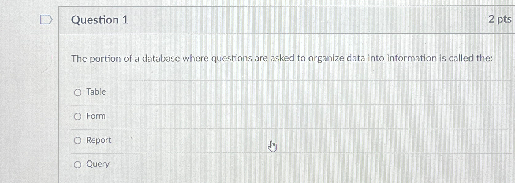 Solved Question 12 ﻿ptsThe portion of a database where | Chegg.com