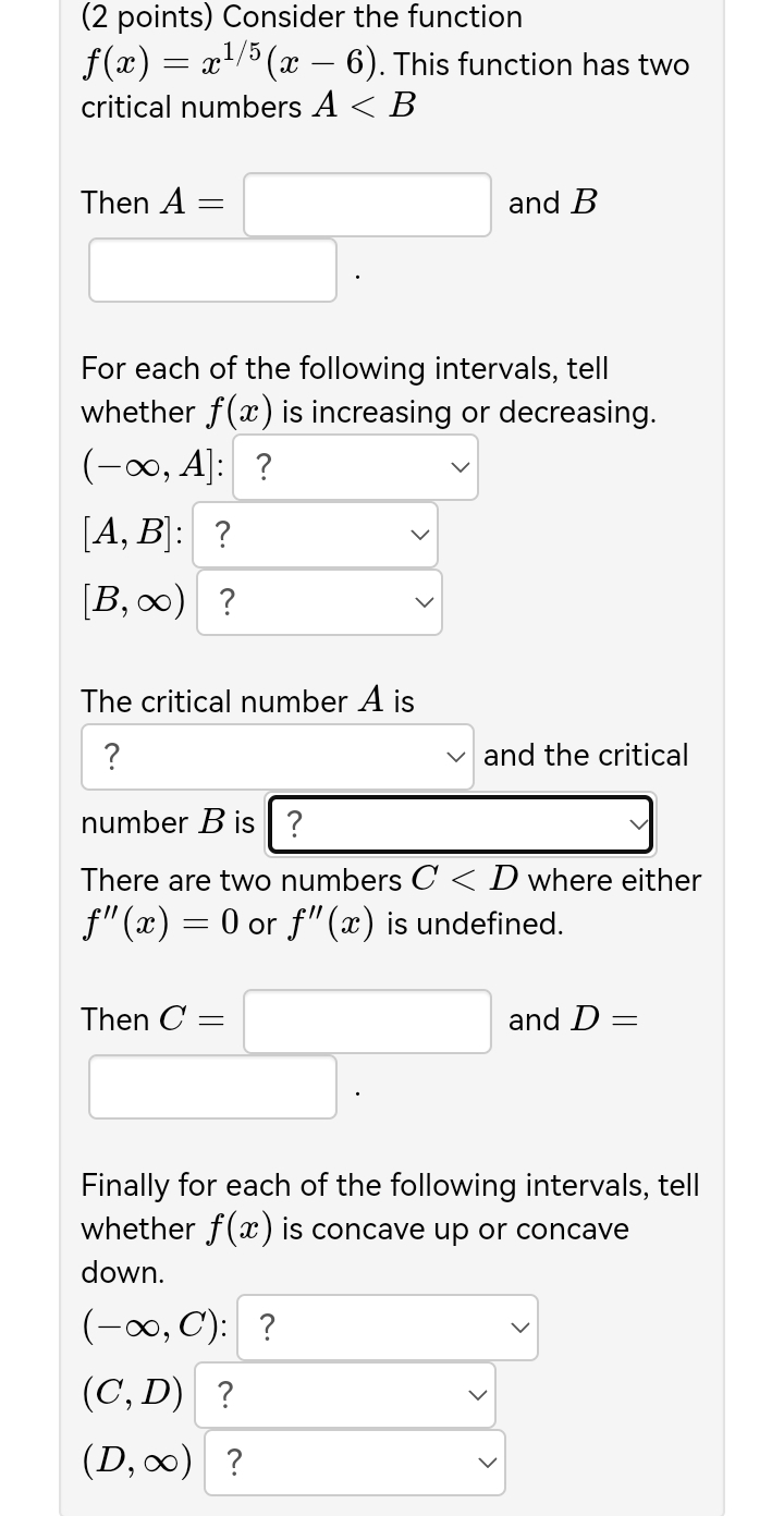 Solved by an EXPERT (2 ﻿points) ﻿Consider the function f(x)=x15(x-6). | Chegg.com