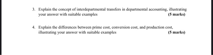 Solved 3. Explain the concept of interdepartmental transfers | Chegg.com