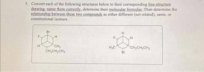 Solved Convert each of the following structures below to | Chegg.com