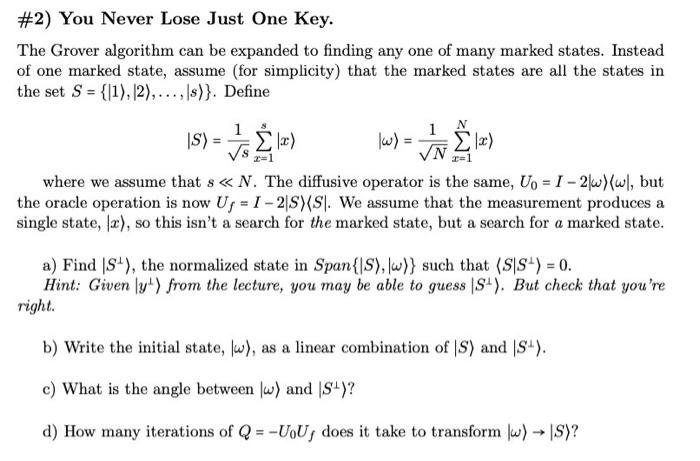 Solved \#2) You Never Lose Just One Key. The Grover | Chegg.com