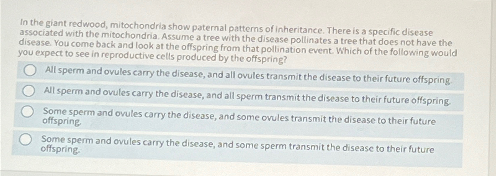 Solved In the giant redwood, mitochondria show paternal | Chegg.com