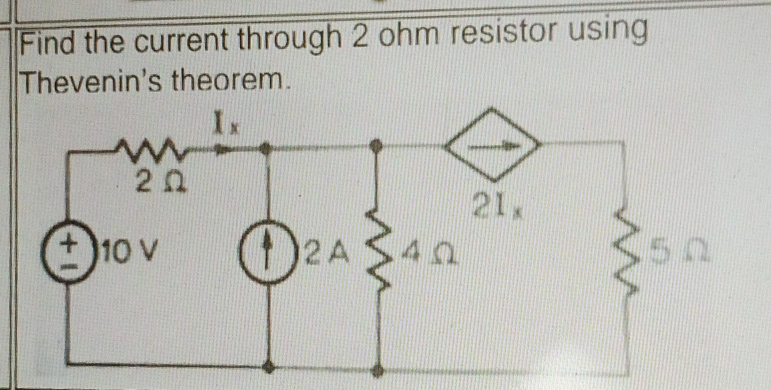 Solved Find the current through 2ohm resistor using | Chegg.com