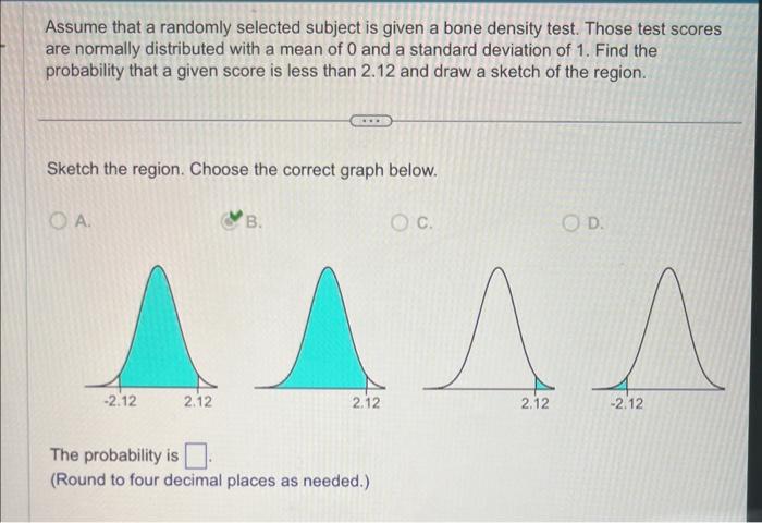Solved Assume that a randomly selected subject is given a | Chegg.com