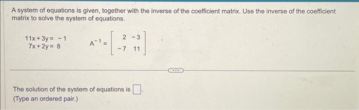Solved A system of equations is given, together with the | Chegg.com