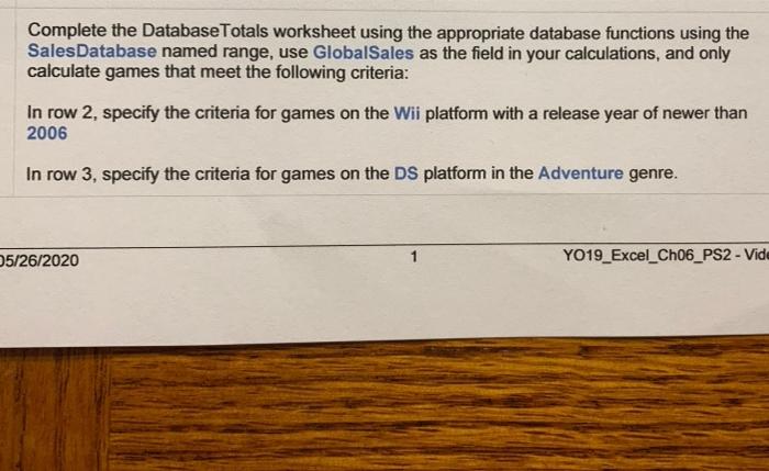 Complete the Database Totals worksheet using the | Chegg.com