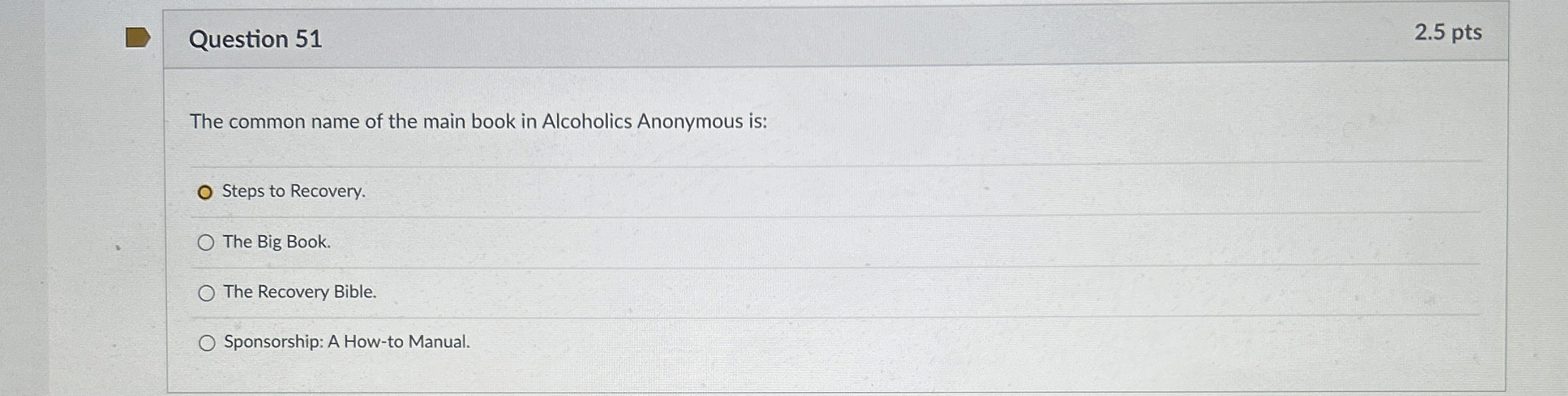 Solved Question 512.5 ﻿ptsThe common name of the main book | Chegg.com