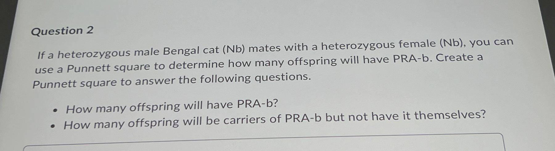 Solved Question 2If a heterozygous male Bengal cat (Nb) | Chegg.com