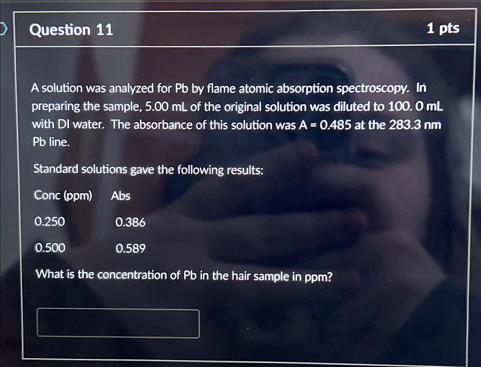 Solved Question 111 ﻿ptsA solution was analyzed for Pb ﻿by | Chegg.com