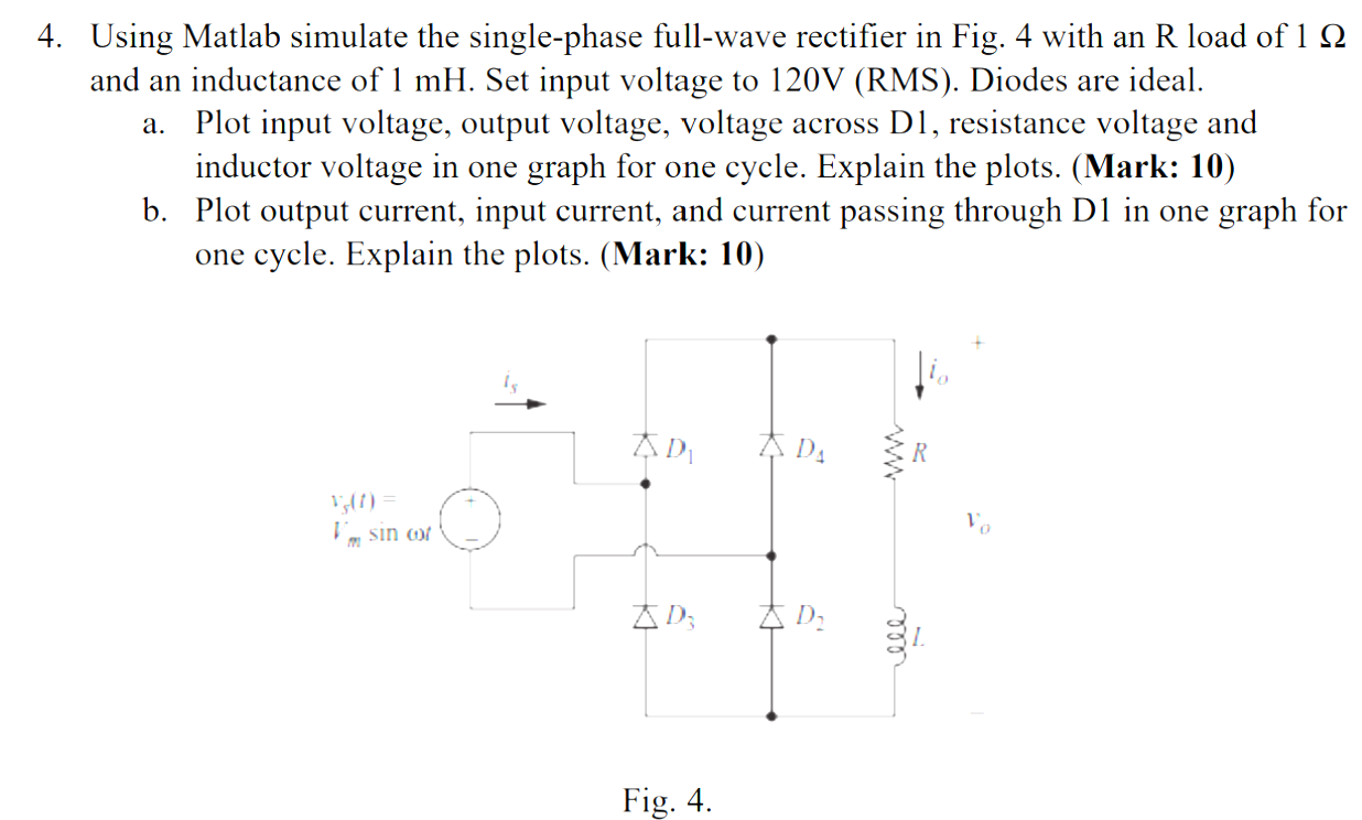 Solved Using Matlab simulate the single-phase full-wave | Chegg.com