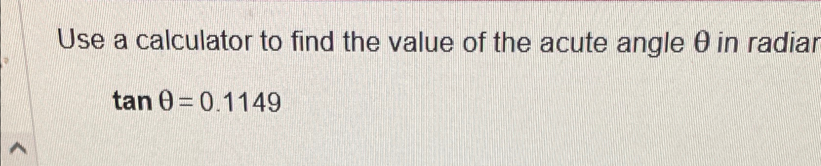 Use a calculator to find the value of the acute angle | Chegg.com