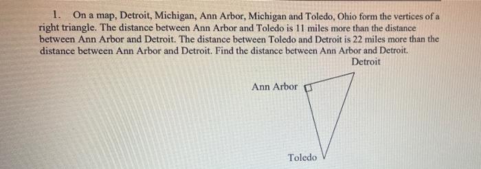 Solved 1. On a map, Detroit, Michigan, Ann Arbor, Michigan | Chegg.com
