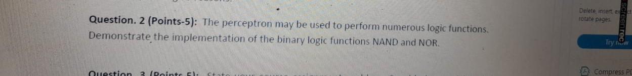 Solved Question. 2 (Points-5): The perceptron may be used to | Chegg.com