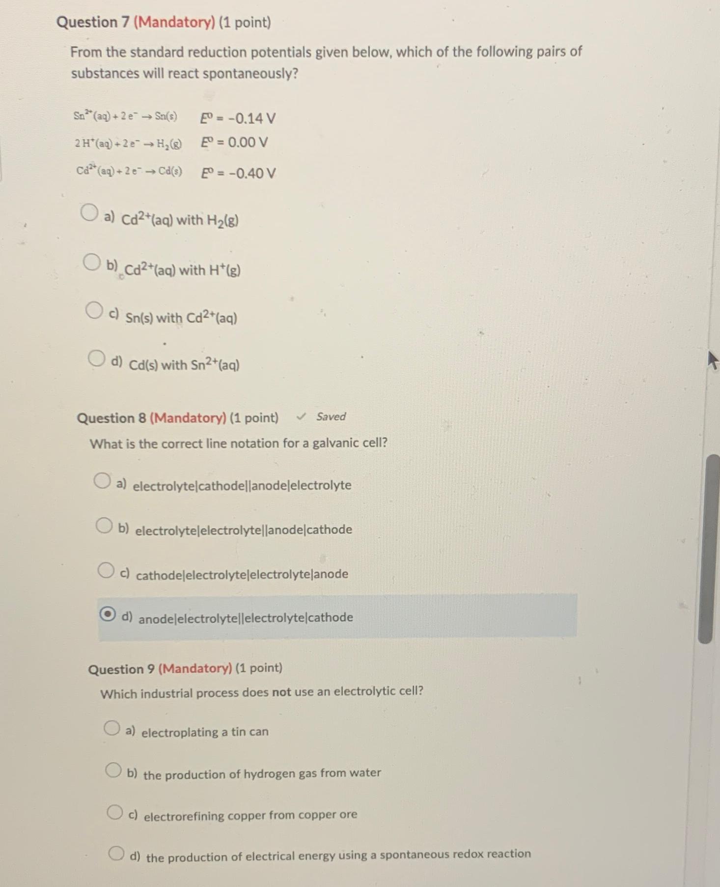 Solved Question 7 (Mandatory) (1 ﻿point)From the standard | Chegg.com