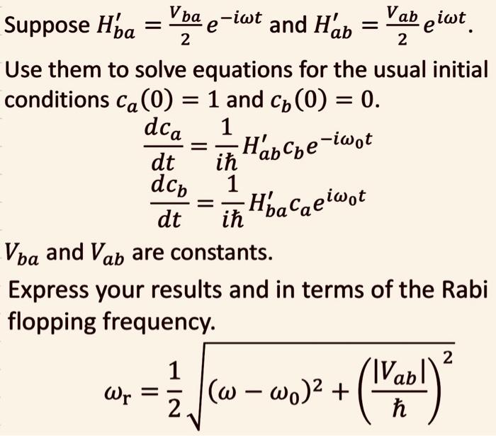 Solved Vba e-iwt and Hab 2 Suppose Ha Use them to solve | Chegg.com
