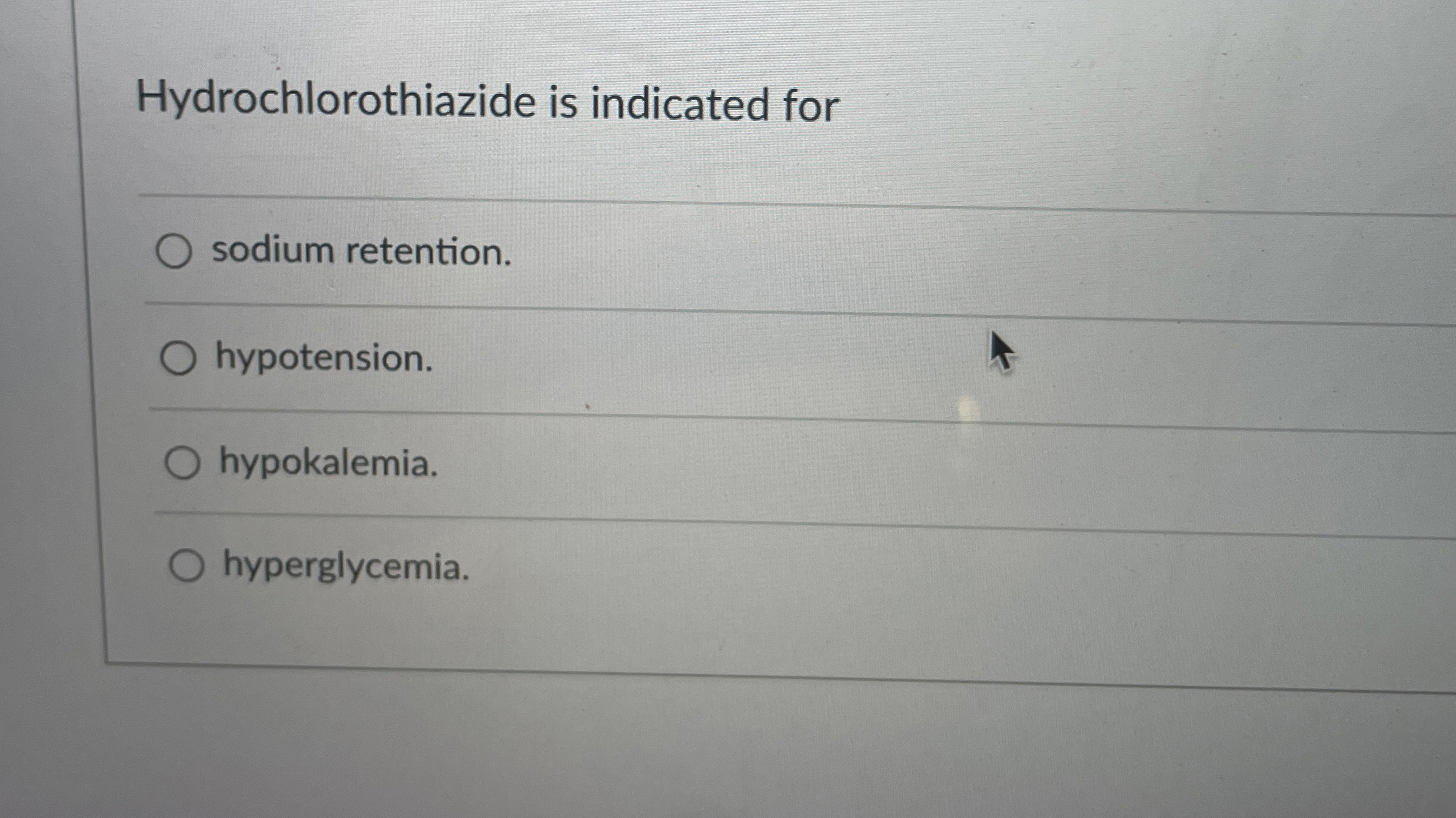 Solved Hydrochlorothiazide is indicated forsodium | Chegg.com