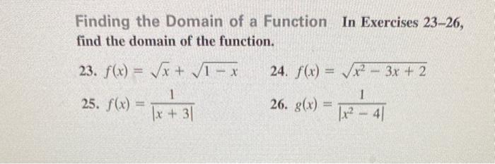 Solved Finding the Domain of a Function In Exercises 23-26, | Chegg.com
