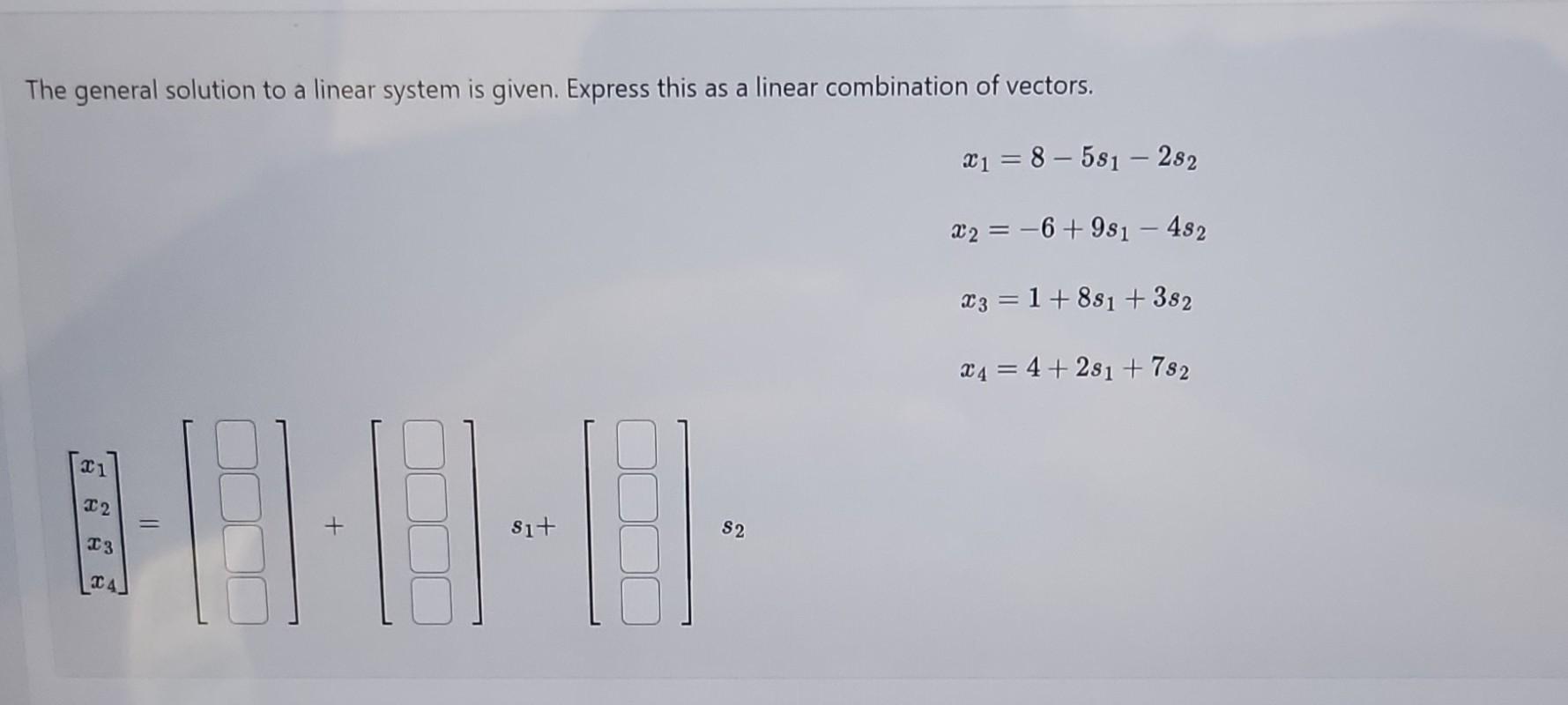 Solved Write x as a linear combination of a and b. x=a+b. | Chegg.com