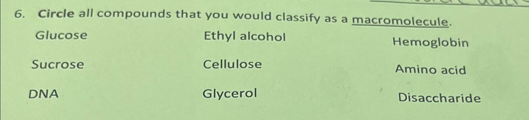 Solved Circle all compounds that you would classify as a | Chegg.com