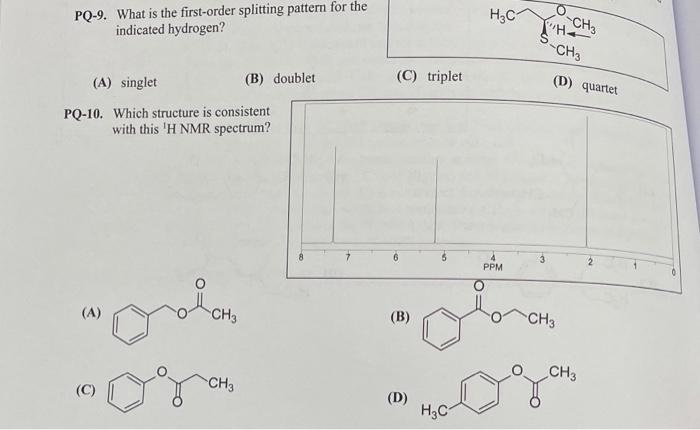 Solved Pq 9 What Is The First Order Splitting Pattern For 