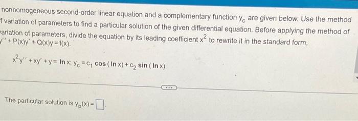 Solved Nonhomogeneous Second Order Linear Equation And A