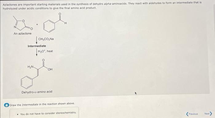 Solved Azlactones are important starting materials used in | Chegg.com