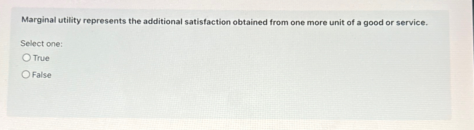 Solved Marginal utility represents the additional | Chegg.com