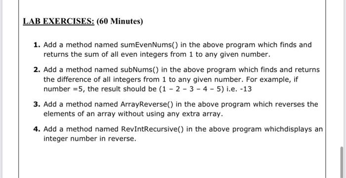 Solved 1. Add a method named sumEvenNums() in the above | Chegg.com
