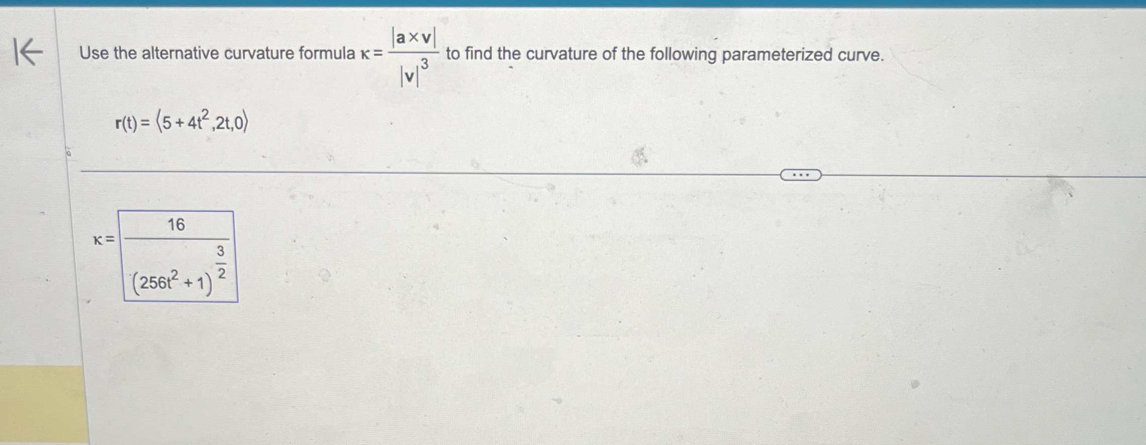 Solved Use the alternative curvature formula κ=|a×v||v|3 ﻿to | Chegg.com