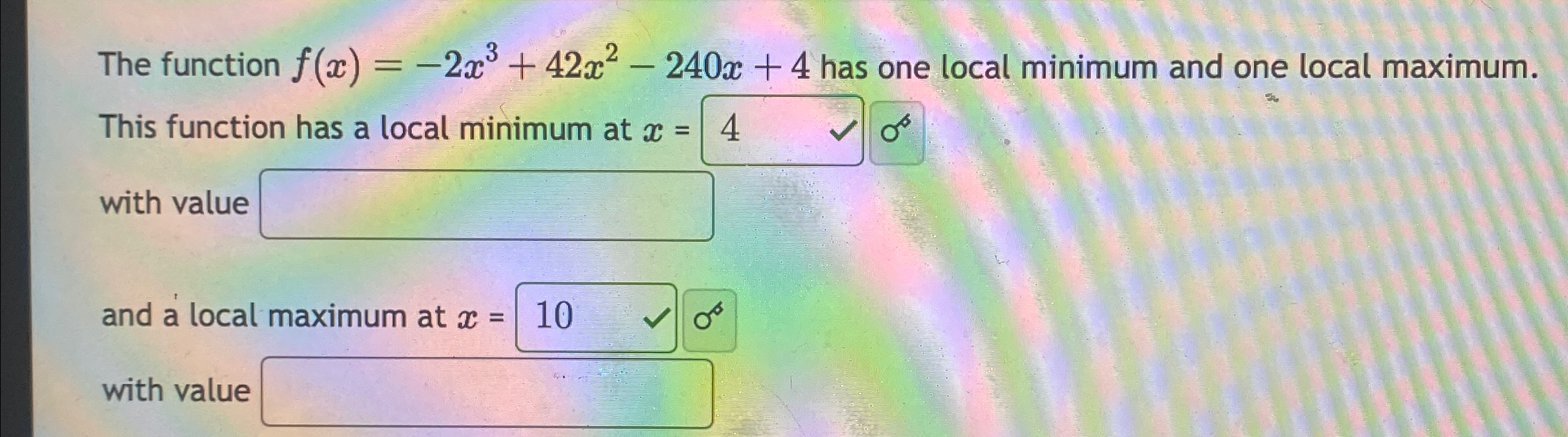 Solved The function f(x)=-2x3+42x2-240x+4 ﻿has one local | Chegg.com