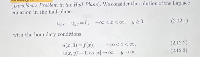 Solved (Dirichlet's Problem in the Half-Plane). We consider | Chegg.com