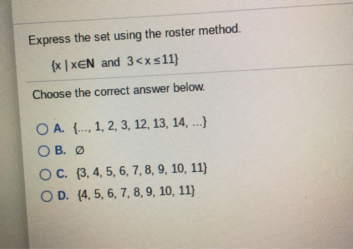 Solved Express the set using the roster method. fx/XEN and 3 | Chegg.com