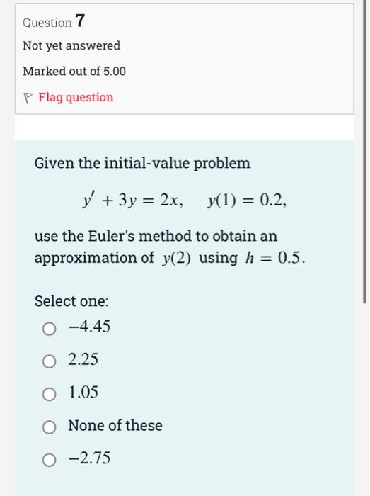 Solved Question 8 Not yet answered Marked out of 5.00 P Flag | Chegg.com Solved Question 8 Not yet answered Marked out of 5.00 P Flag | Chegg.com