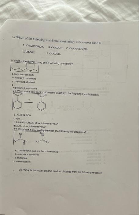 Solved 2 24. Which of the following would react most rapidly | Chegg.com