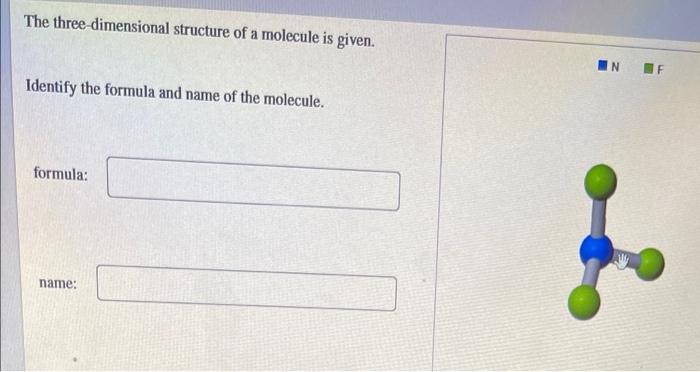Solved The three-dimensional structure of a molecule is | Chegg.com