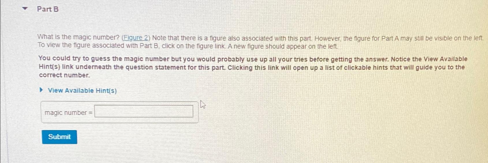 Solved Part BWhat is the magic number? (Figure 2) ﻿Note that | Chegg.com