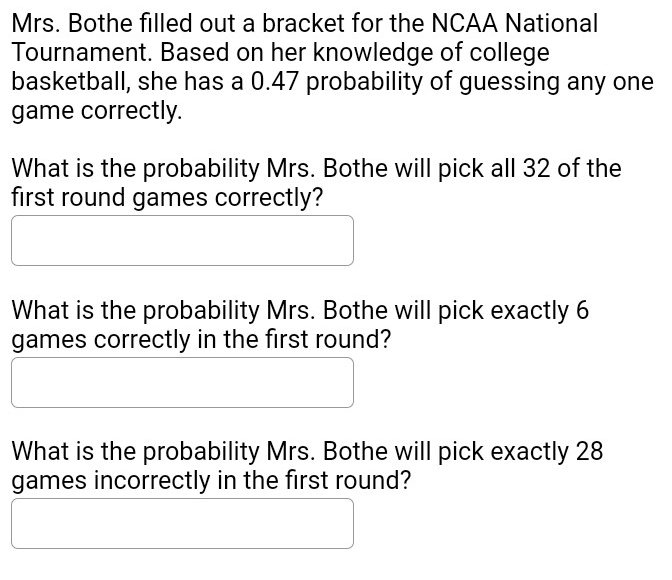 Solved Mrs. ﻿Bothe filled out a bracket for the NCAA | Chegg.com