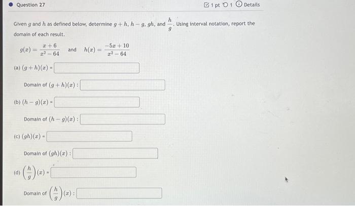 Solved Given g and h as defined below, determine g+h,h−g,gh, | Chegg.com