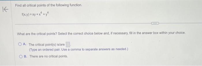 Solved Find all critical points of the following function. | Chegg.com