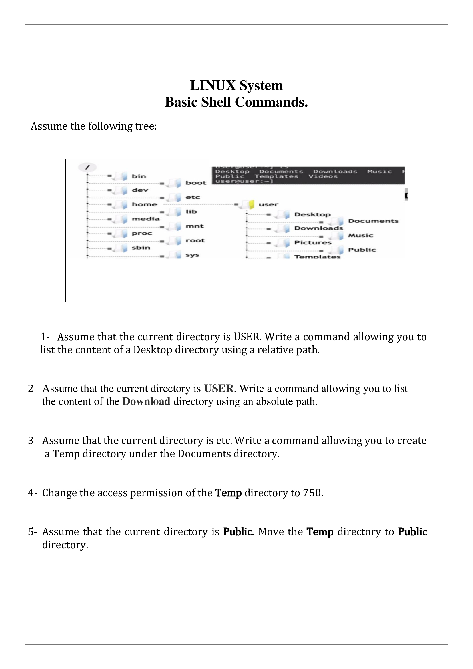 Solved LINUX SystemBasic Shell Commands.As1- ﻿Assume that | Chegg.com