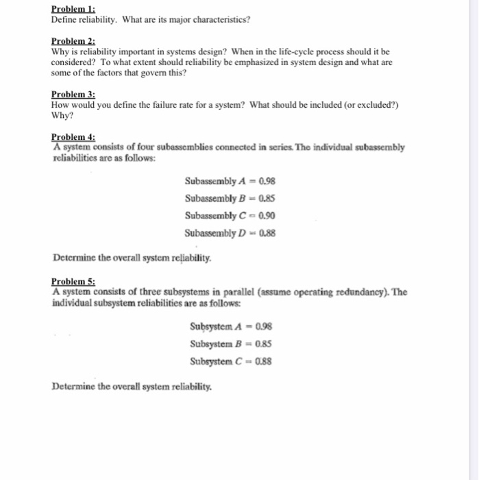 Solved Problem 1: Define reliability. What are its major | Chegg.com