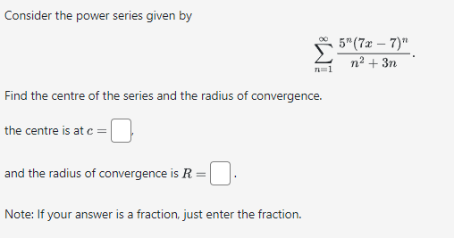 Solved Consider the power series given | Chegg.com