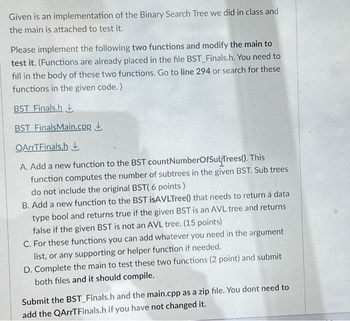 Given is an implementation of the Binary Search Tree | Chegg.com