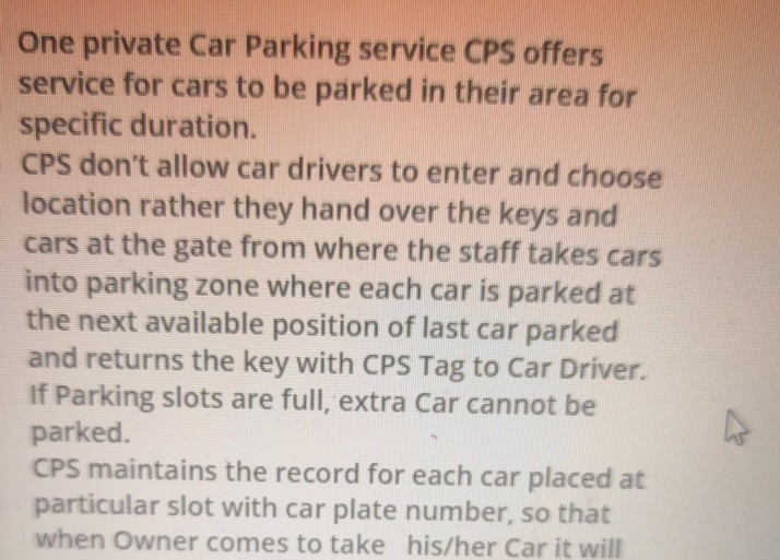 Solved One private Car Parking service CPS offers service | Chegg.com
