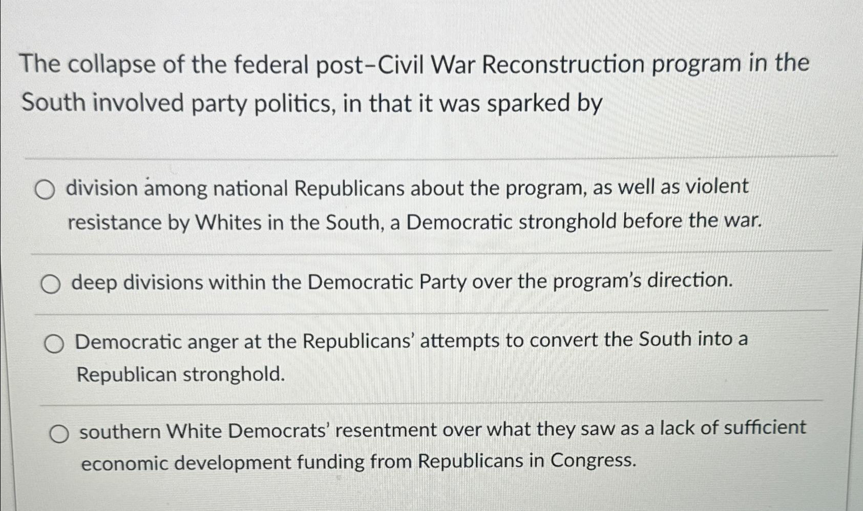 Solved The collapse of the federal post-Civil War | Chegg.com