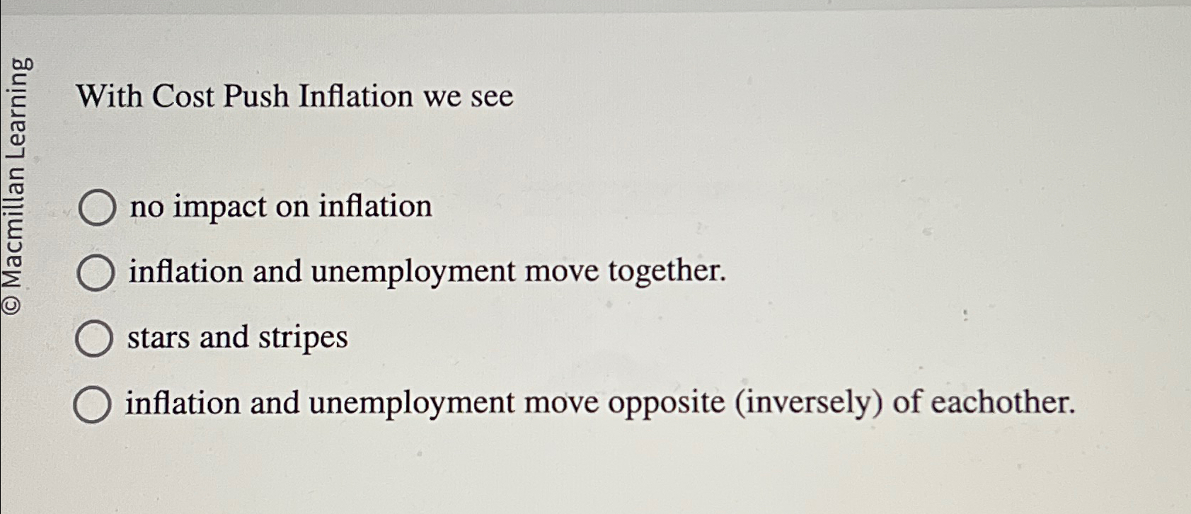 Solved With Cost Push Inflation we seeno impact on | Chegg.com