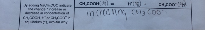 Solved CH,COOH(08) = H*08) + CH3COO- (082) By adding | Chegg.com